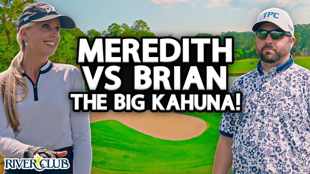 River Club Showdown: Meredith Kirk vs. Brian Sears | Course Showcase ...