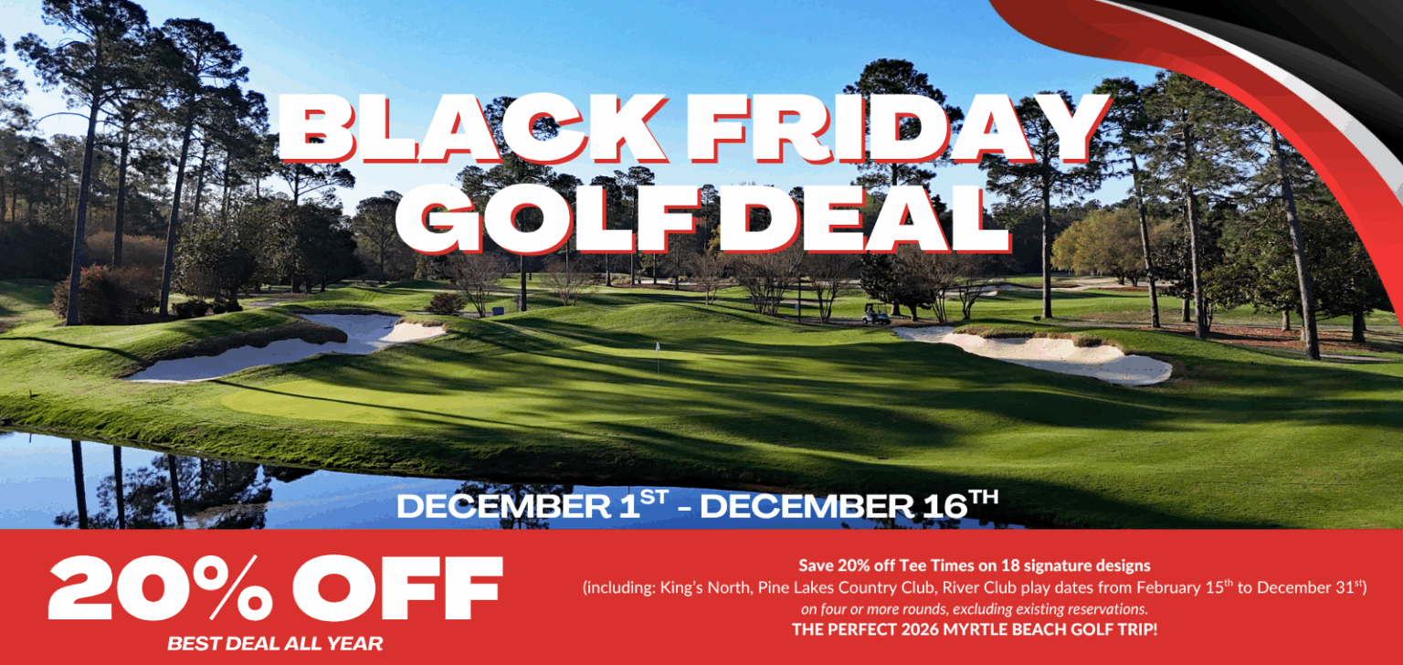 Black Friday Tee Time Sale: Take Advantage of Big Savings for Your 2026 ...